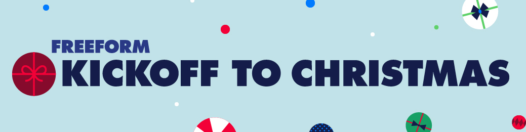 Freeform Announces ‘Kickoff To Christmas’ Movie Lineup | Christmas ...