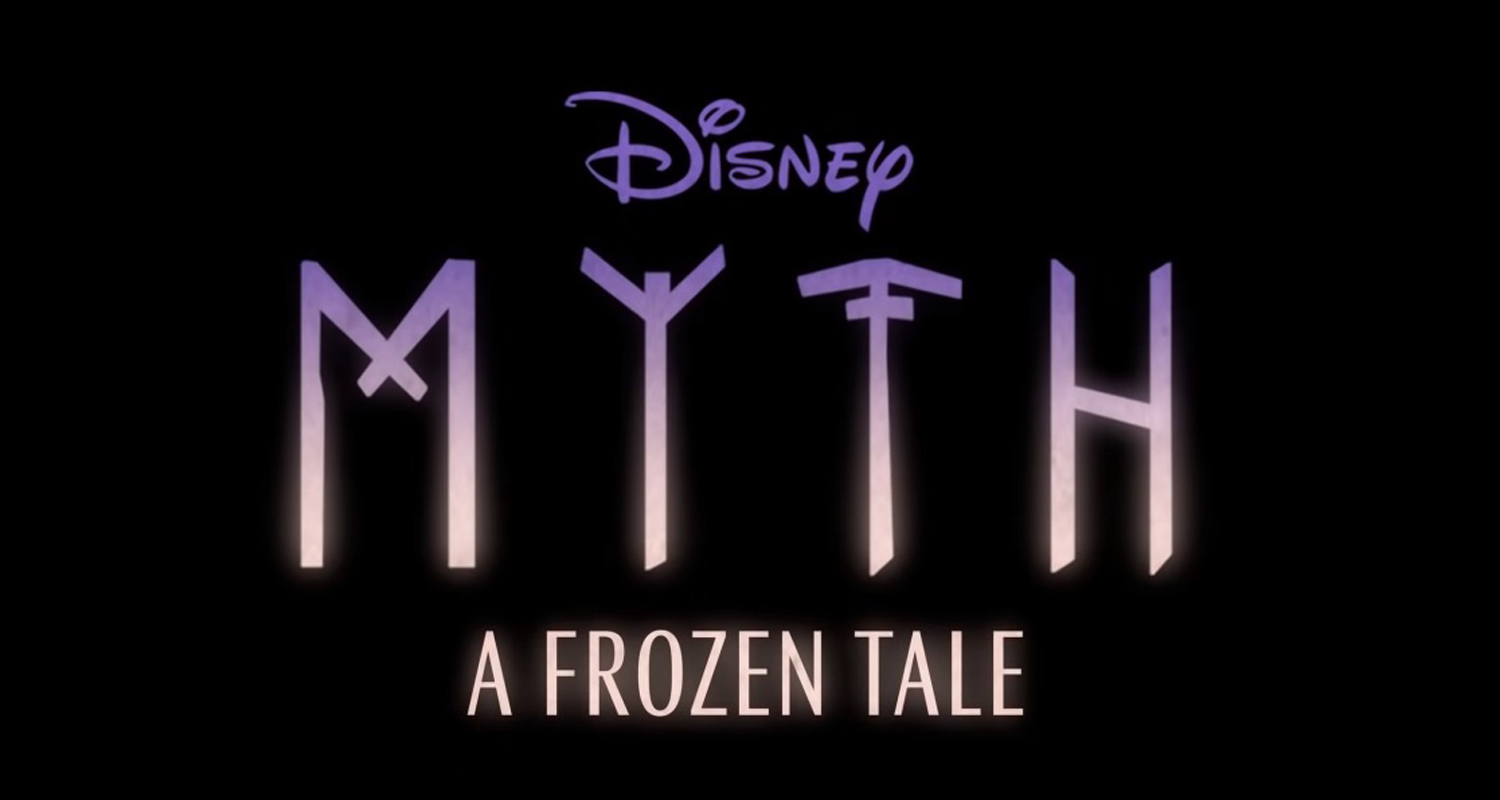 New ‘Frozen’ Short ‘Myth: A Frozen Tale’ Coming To Disney+! | Disney ...