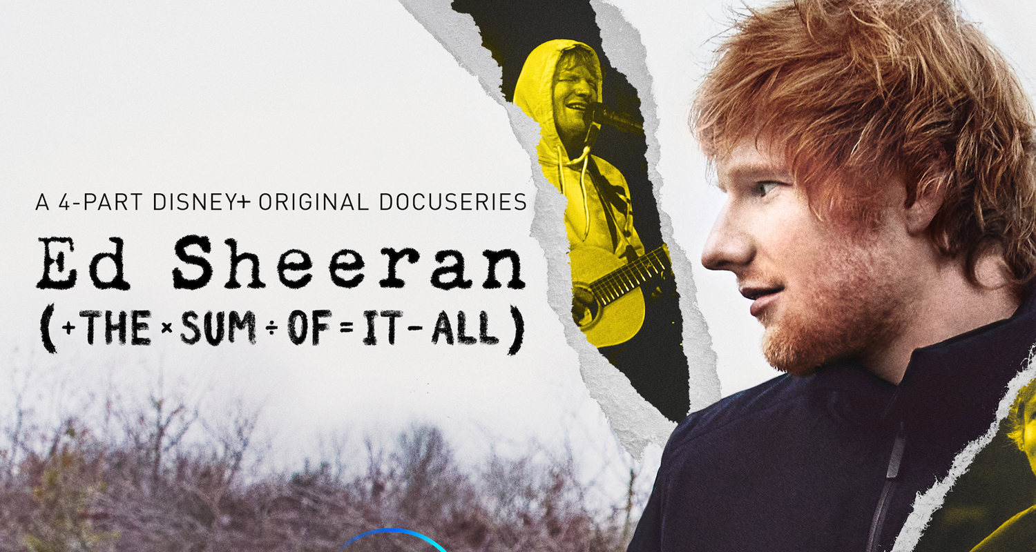 Ed Sheeran Gets Very Personal in Trailer for New Disney+ Docu-Series ...